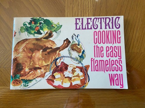Vintage Electric Cooking The Easy Flameless Way By Edison Electric 1966 ...
