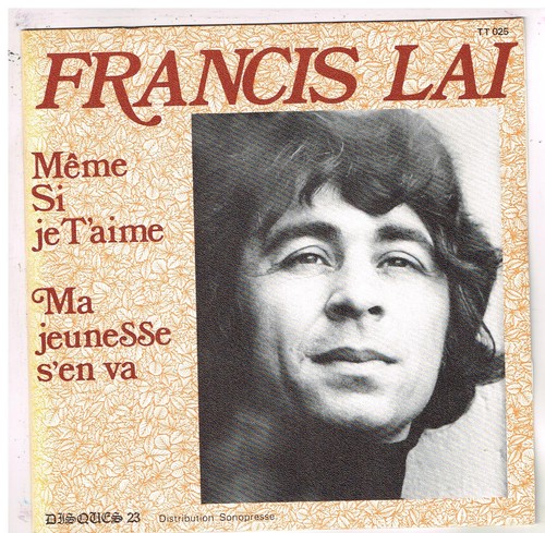 Francis LAI Même si je t'aime 45 tours SP "7" | eBay