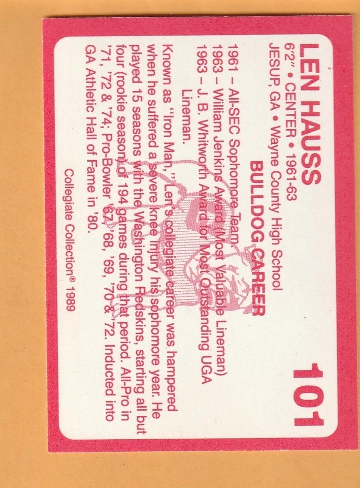 Len Hauss Georgia Bulldogs 1989 Collegiate Collection Card #101 Jesup ...