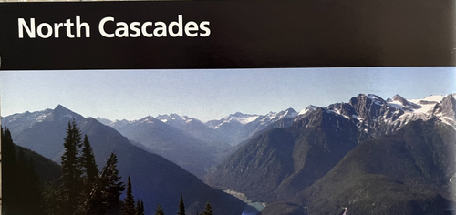 Vintage 2014 NORTH CASCADES NP NATIONAL PARK SERVICE UNIGRID BROCHURE ...