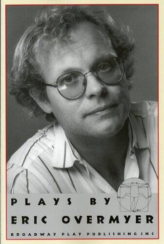 Plays By Eric Overmyer - Paperback By Eric Overmyer - GOOD ...