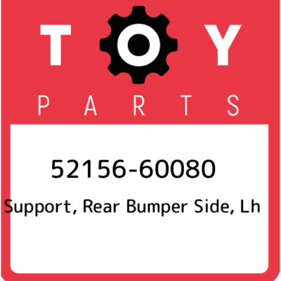 52156-60080 Toyota Support, rear bumper side, lh 5215660080, New ...