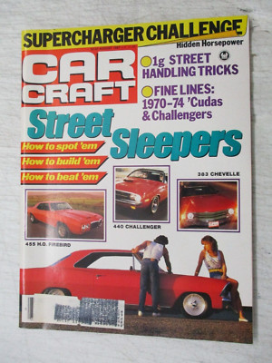 CAR CRAFT MAGAZINE AUGUST 1987 383 CHEVELLE 440 CHALLENGER 455 H.O ...