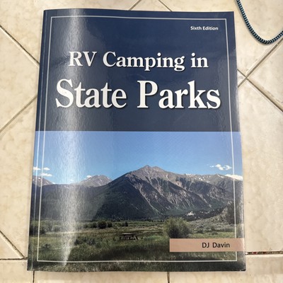 RV Camping in State Parks, 6th Edition by D. J. Davin (2017, Trade Paperback) 9781885464651| eBay