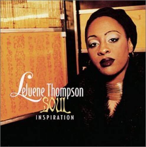 Soul Inspiration - Audio CD By Lejuene Thompson - VERY GOOD ...