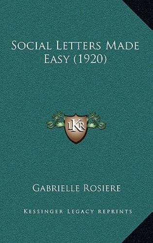 Social Letters Made Easy by Gabrielle Rosiere (2010, Trade Paperback ...
