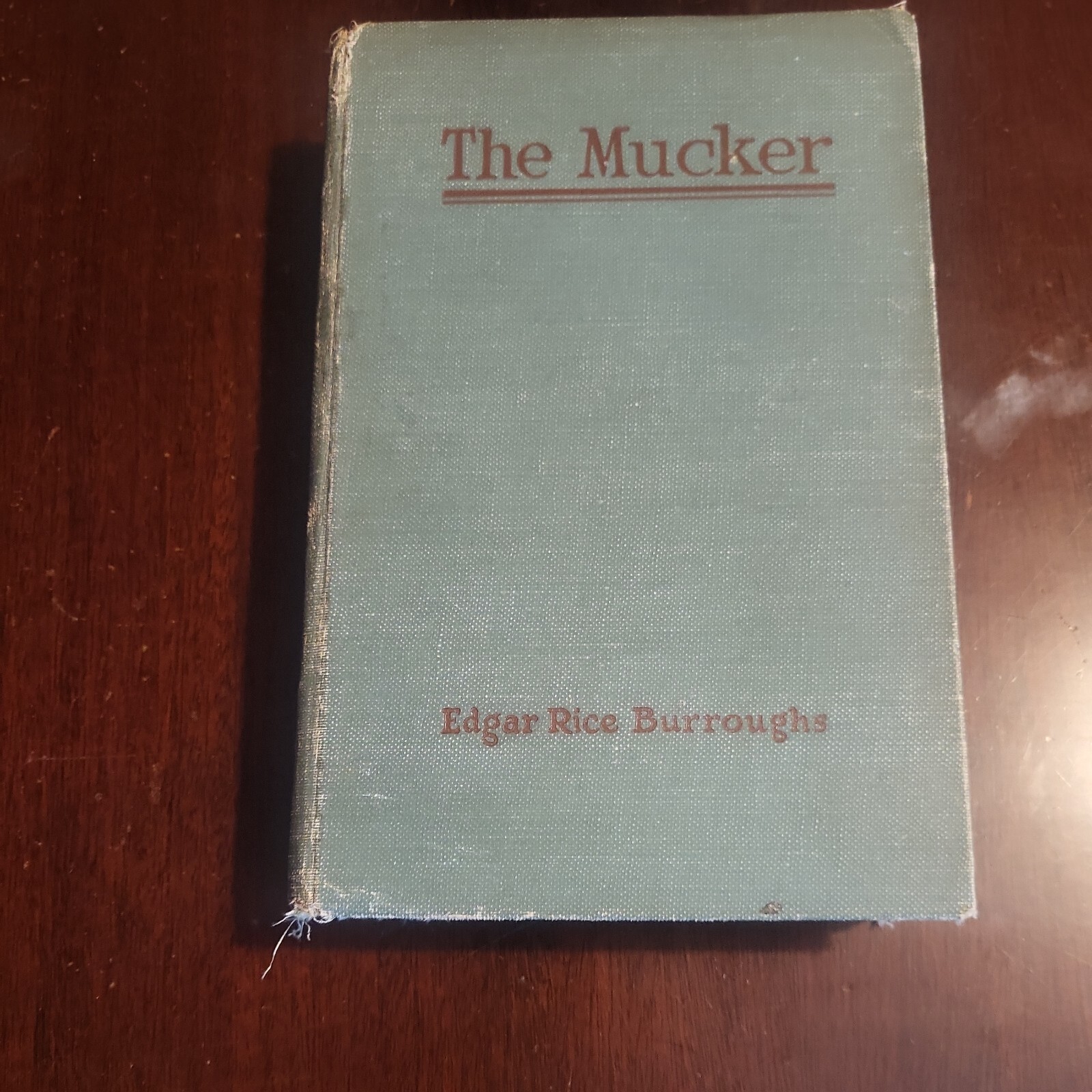 THE MUCKER by Edgar Rice Burroughs (1921) A.C. McClurg hardcover 1st ...