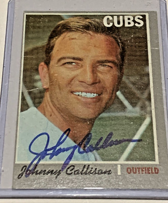 JOHNNY CALLISON Autographed Signed 1970 Topps #375 Chicago Cubs ...