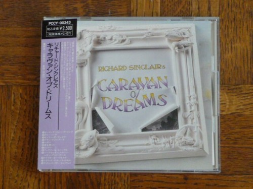 Richard Sinclair: "Caravan of Dreams" Japan CD w/Obi PCCY-00343 1992 [Q ...