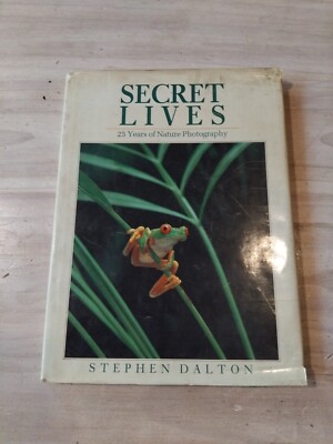 Secret Lives, 25 Years of Nature Photography, by Stephen Dalton | eBay ...
