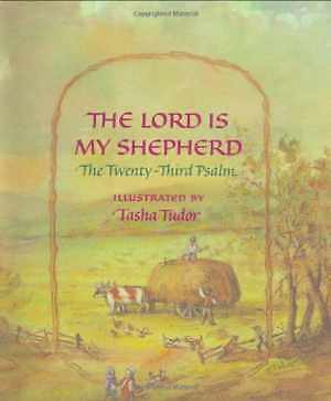 The Lord Is My Shepherd - Hardcover, by Tudor Tasha - Good ...