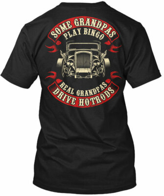 Hot Rod Grandpa Downshift Nation Cotton Crew neck T-Shirt Made in USA S to 5XL | eBay