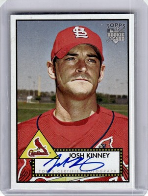2006 Topps 1952 Edition Signatures Josh Kinney Auto St. Louis Cardinals ...