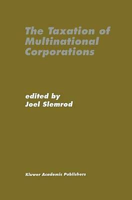 The Taxation of Multinational Corporations by Joel Slemrod (Hardcover ...