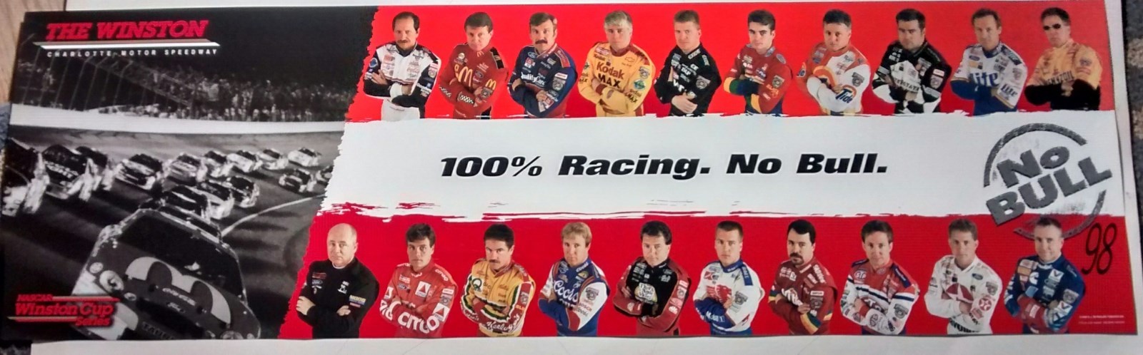 1998 Nascar Poster 38"x11" 100% Racing. No Bull. THE WINSTON 20 Driver ...