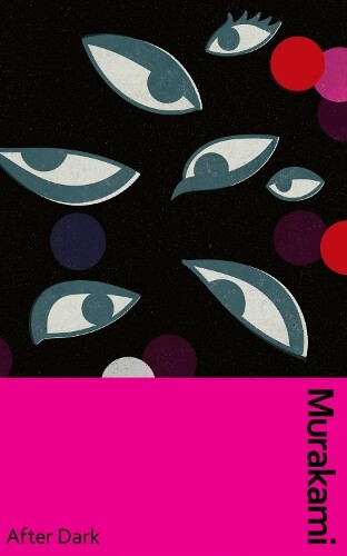 Haruki Murakami After Dark (Hardback) Murakami Collectible Classics (UK ...