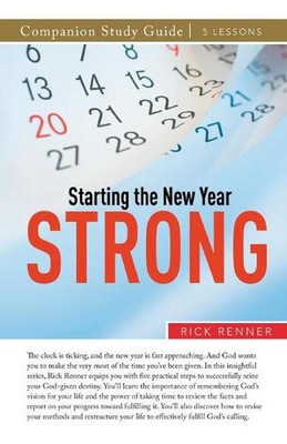 Starting the New Year Strong Study Guide by Rick Renner (English ...