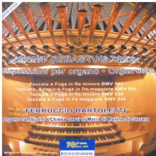 Johann Sebastian Bac - Toccate E Fughe BWV 565 564 538 540 [New CD ...