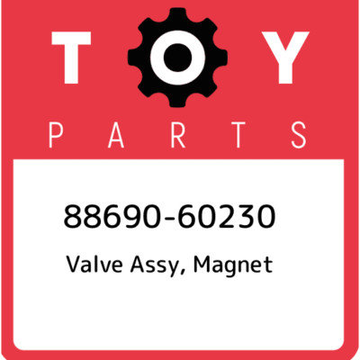 88690-60230 Toyota Valve assy, magnet 8869060230, New Genuine OEM Part ...
