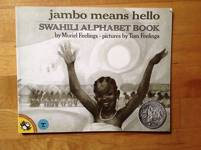 Jambo Means Hello, Swahili Alphabet Book by Muriel Feelings 1992 ...