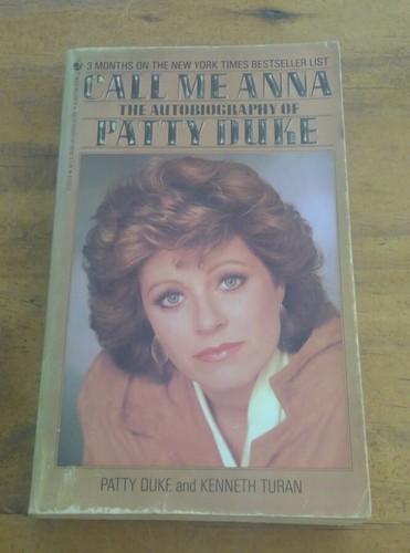 Call Me Anna: The Autobiography of Patty Duke by Patty Duke (Paperback ...