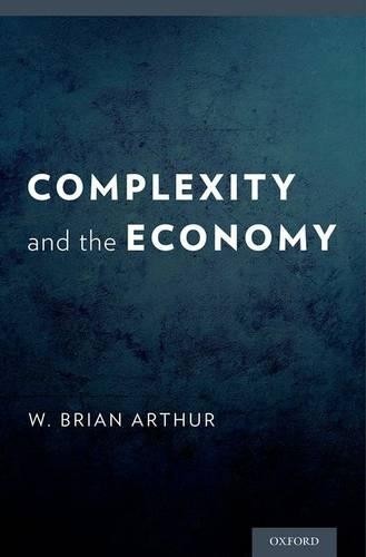 W Brian Arthur Complexity and the Economy (Hardback) (UK IMPORT ...