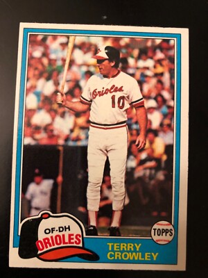 1981 Topps #543 Orioles Terry Crowley Baseball Card | eBay