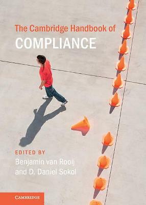 The Cambridge Handbook of Compliance by D. Daniel Sokol, Benjamin van ...