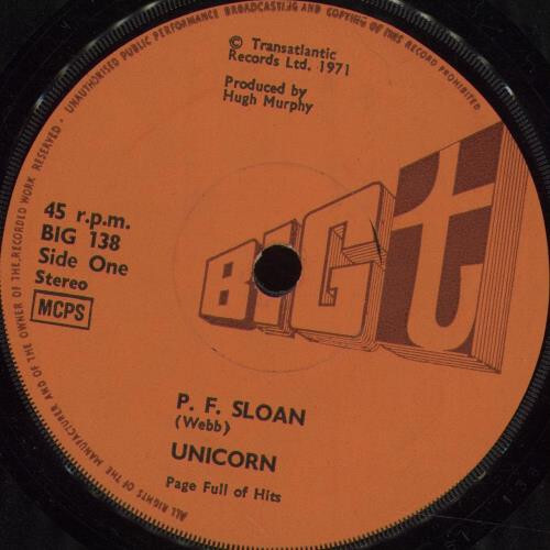 UNICORN ~ P.F. Sloan ~ Rare 1971 UK solid centre 7" vinyl single (Jimmy ...