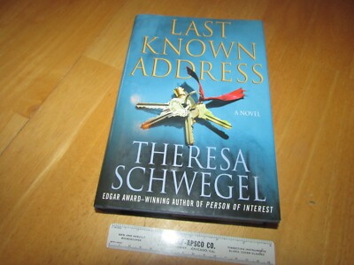Last Known Address by Theresa Schwegel (2009, Hardcover) 9780312364274 ...
