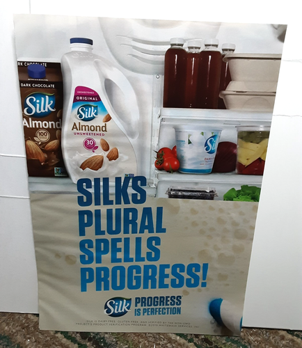 2018 Silk Almond Milk Print Ad Progress Is Perfection Refrigerator ...