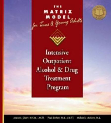 Matrix Model for Teens and Young Adults Therapist's Manual : Intensive ...
