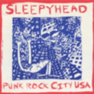 SLEEPYHEAD - 7-PUNK ROCK CITY USA VINYL LP SINGLE NEW! 749846101815 ...