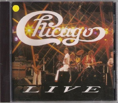 Chicago - Chicago - 25 or 6 to 4 - Live - Chicago CD 78VG The Cheap ...