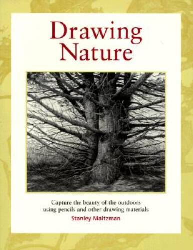 Drawing Nature - Paperback By Maltzman, Stanley - VERY GOOD ...