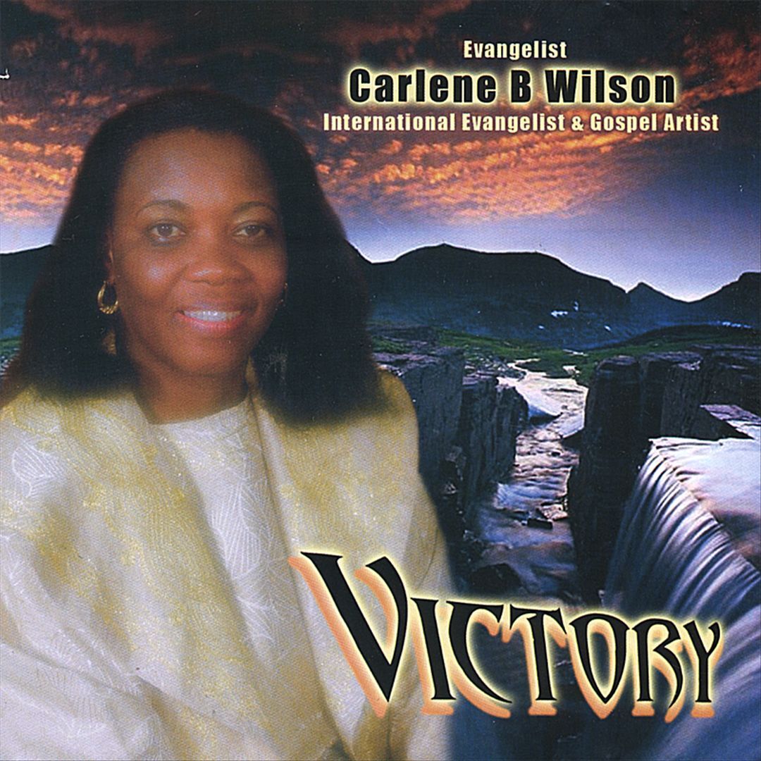 CARLENE B. WILSON VICTORY NEW CD 792278013188| eBay