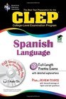 BEST TEST PREPARATION FOR THE CLEP SPANISH LANGUAGE By Lisa J. Goldman ...