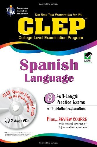 BEST TEST PREPARATION FOR THE CLEP SPANISH LANGUAGE By Lisa J. Goldman ...
