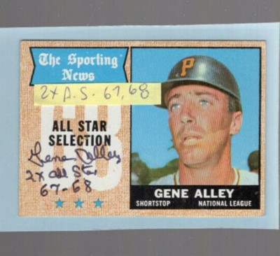 Autographed Gene Alley "2X All Star 67-68" Pirates 1968 Topps All-Star ...