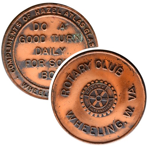Rotary Club - Wheeling West Virginia token - Compliments of Hazel Atlas ...
