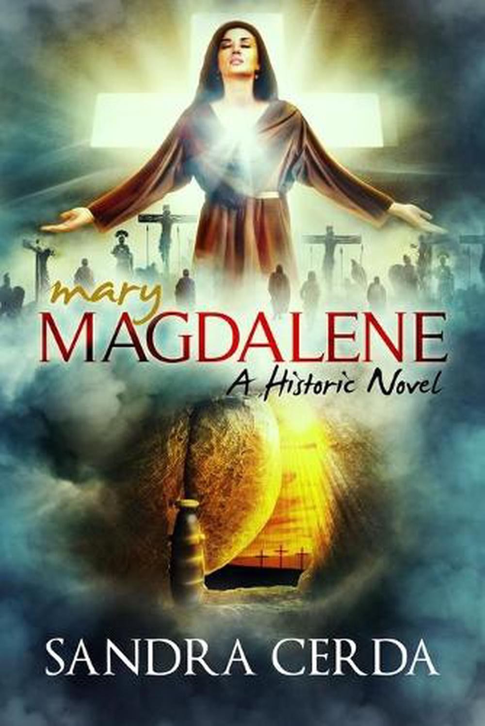 Mary Magdalene: A Historic Novel by Sandra Cerda (English) Paperback ...