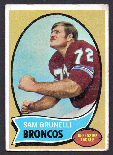 1970 Topps #67 Sam Brunelli Rookie Denver Broncos Good+ | eBay