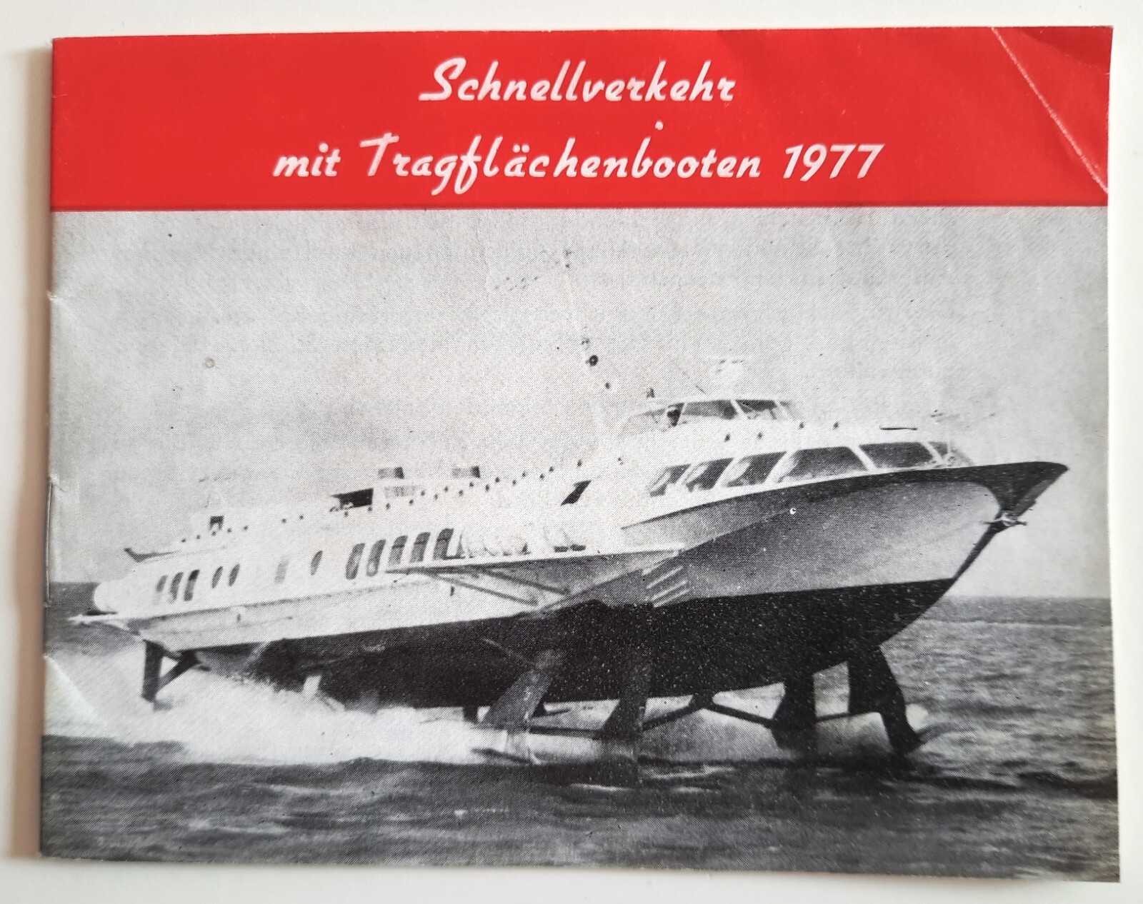 Schnellverkehr mit Tragflächenboot 1977 DDR VEB Schifffahrt Broschüre ...