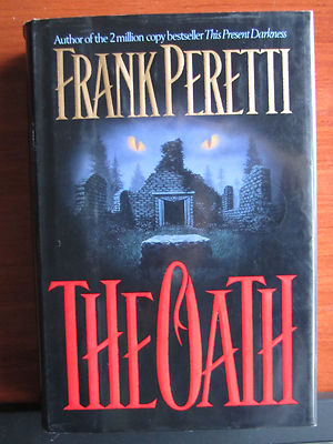 The Oath by Frank E Peretti 1995 HCDC 9780849911781| eBay