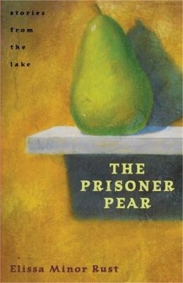 The Prisoner Pear: Stories from the Lake (Paperback or Softback) | eBay