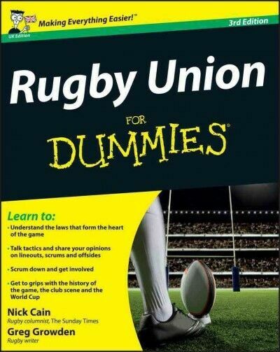 Rugby Union for Dummies by Greg Growden and Nick Cain (2011, Paperback ...