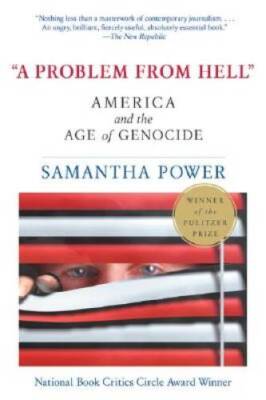 A Problem from Hell: America and the Age of Genocide - Paperback ...