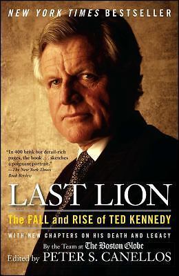 Last Lion: The Fall and Rise of Ted Kennedy 9781439141335 | eBay
