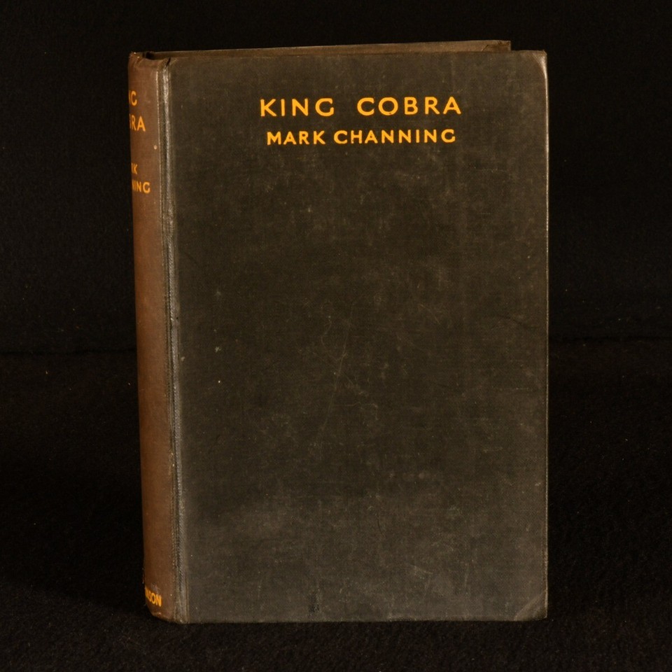 1933 King Cobra Mark Channing Signed Presentation Copy First Edition ...