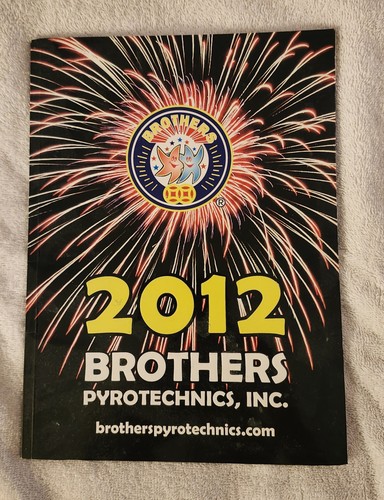 2012 BROTHERS PYROTECHNICS COLOR FIREWORKS CATALOG Fireworks Label ...